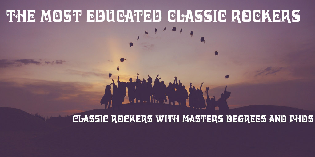 The Most Educated Classic Rockers – The Diversity of Classic Rock