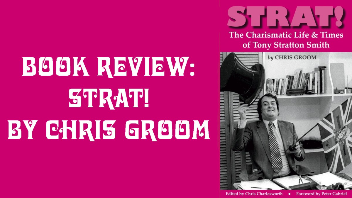 Review: Strat!: The Charismatic Life & Times of Tony Stratton Smith by ...