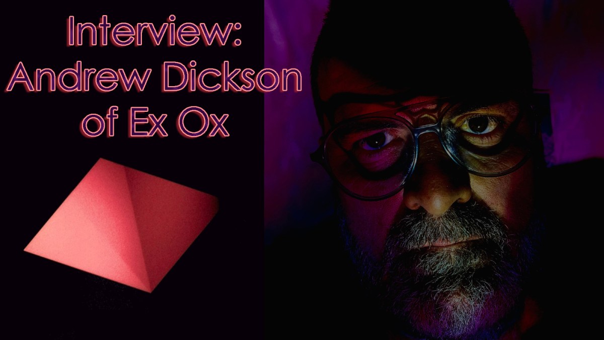 Interview: Andrew Dickson of Ex Ox – The Diversity of Classic Rock